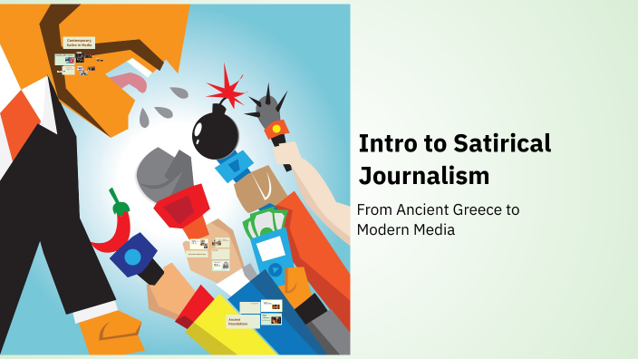History of Satirical Journalism by Kate Page-Lippsmeyer on Prezi