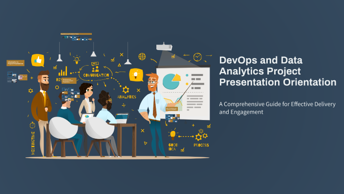 DevOps and Data Analytics Project Presentation Orientation by Akhil Vaman on Prezi