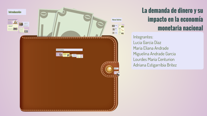 La demanda de dinero y su impacto en la economía monetaria nacional by ...