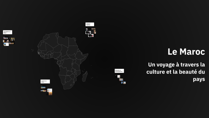Le Maroc by Hanae Elhamdani on Prezi