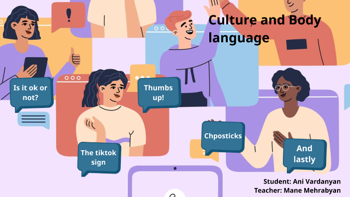 Cultures and body language by Ani Vardanyan on Prezi
