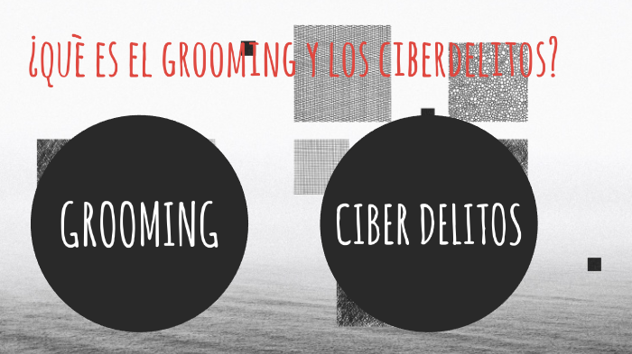 el grooming y los ciberdelitos by alejandro rodriguezalarcon on Prezi