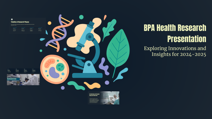 BPA Health Research Presentation by shruthi s on Prezi