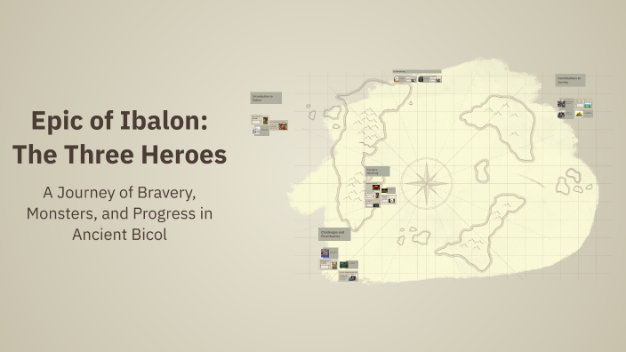 Epic of Ibalon: The Three Heroes by ms.k on Prezi