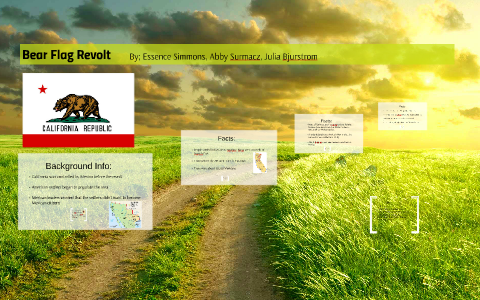 Bear Flag Revolt by Julia Marie on Prezi