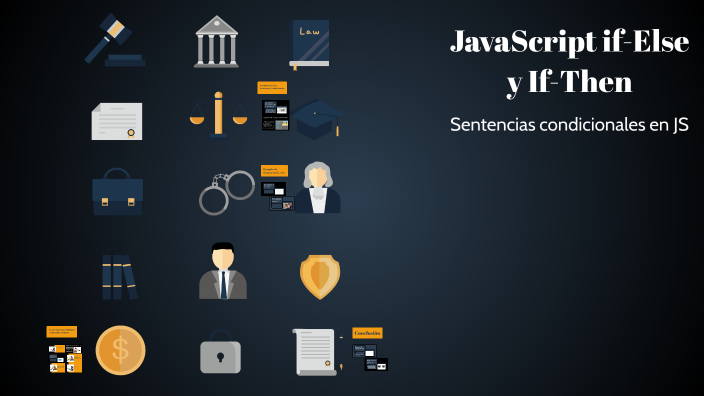 JavaScript if-Else y If-Then by anahi valdiviezo on Prezi