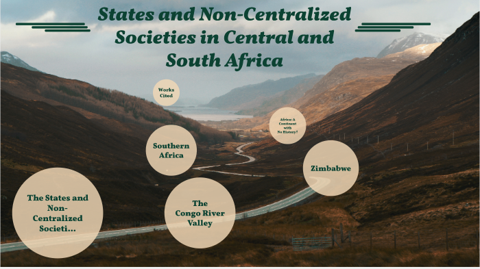 States and Non-Centralized Societies in Central and South Africa by ...
