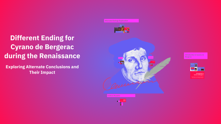 Different Ending for Cyrano de Bergerac during the Renaissance by ...