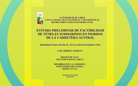ESTUDIO DE PRE-FACTIBILIDAD DE TÚNELES SUBMARINOS EN FIORDOS DE LA ...