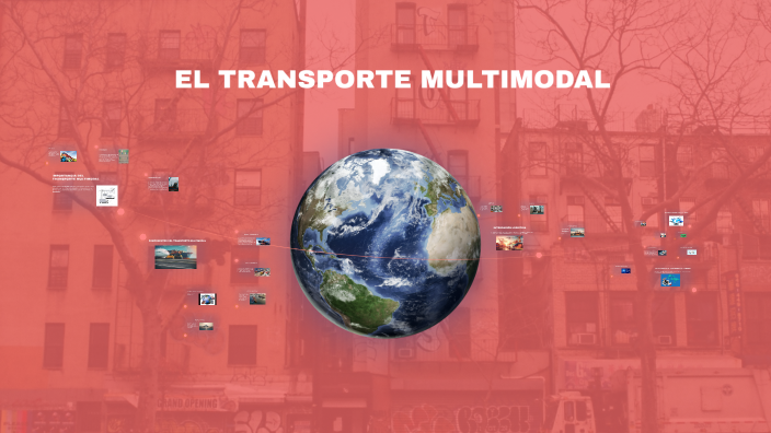 El Transporte Multimodal by Ever Muñoz on Prezi