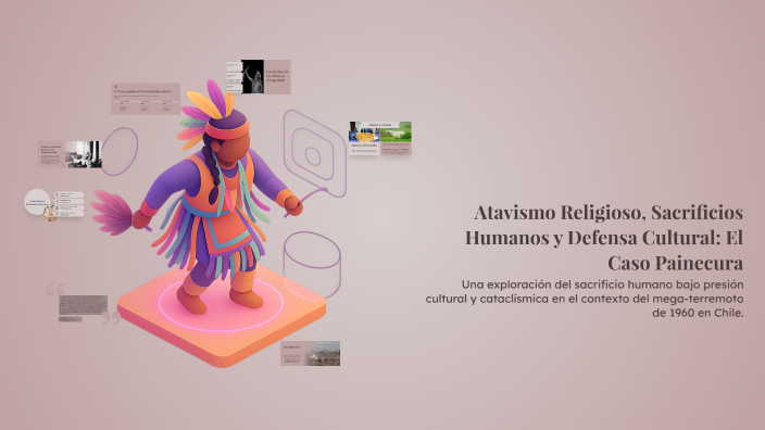 Atavismo Religioso, Sacrificios Humanos y Defensa Cultural: El Caso ...