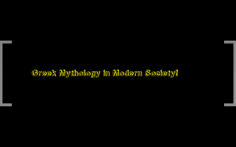 Greek Mythology In Modern Society! by Chase Greer on Prezi