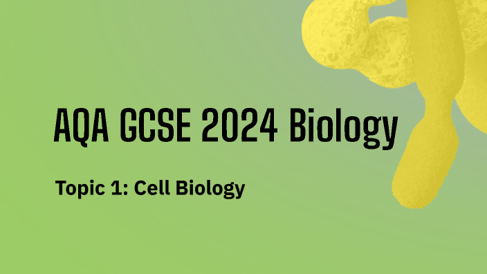 AQA GCSE 2024 Biology by Brian on Prezi