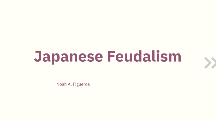 Japanese Feudalism by Araceliz Ivy on Prezi