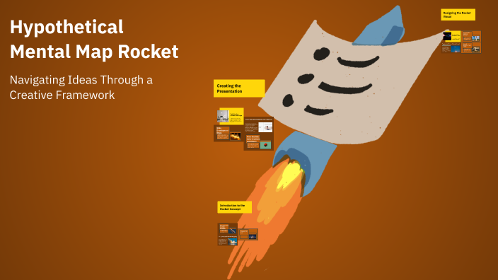 Hypothetical Mental Map Rocket by Mohammad Rifat on Prezi