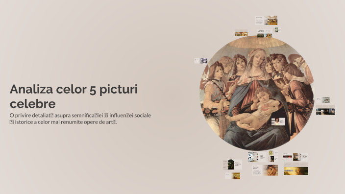 Analiza celor 5 picturi celebre by Ilinca Bulat on Prezi