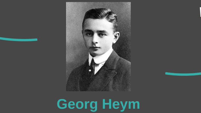 Georg Heym by nawi gruppe on Prezi