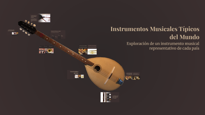 Instrumentos Musicales Típicos del Mundo by pamela hernandez on Prezi