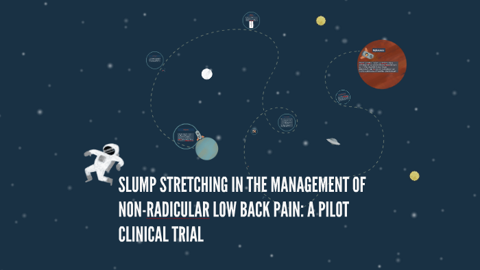 SLUMP STRETCHING IN THE MANAGEMENT OF NON-RADICULAR LOW BACK by Erwin ...