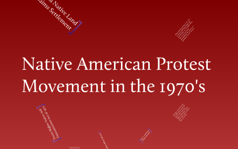 Native American Protest in 1970's by Aydan Wynos on Prezi