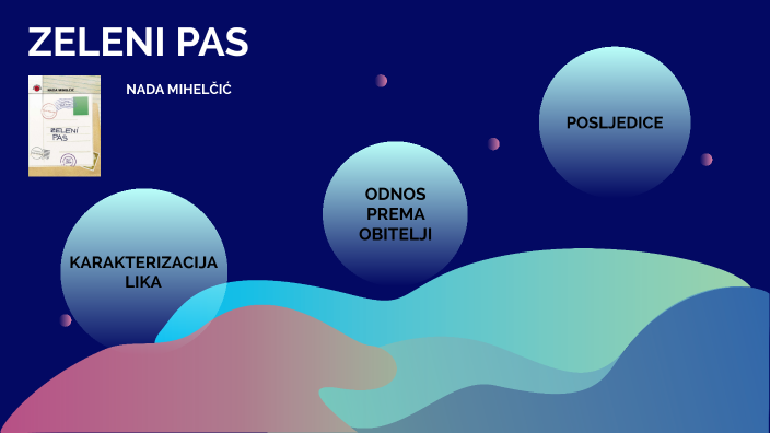 ZELENI PAS by Mia Poštić on Prezi
