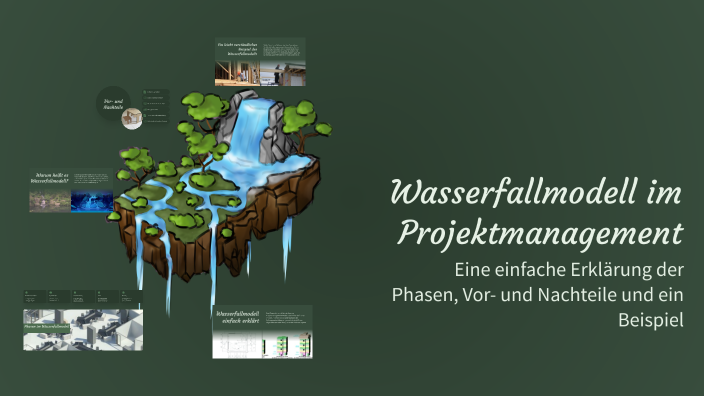 Wasserfallmodell im Projektmanagement by Damien Kelsch on Prezi