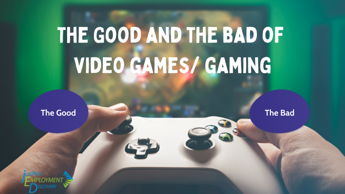 The Good and the Bad of Video Games/ Gaming by Evan Dawe on Prezi