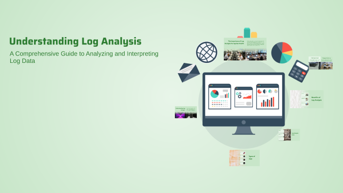 Understanding Log Analysis by Jovy Ann Garcia on Prezi