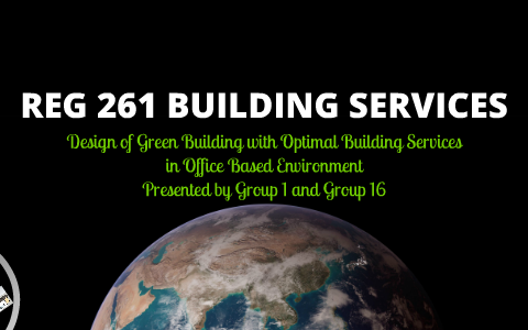 Building Services Presentation G1 & G16 by Peggy Cheong on Prezi