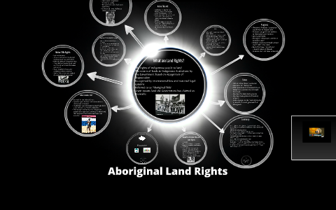 Aboriginal Land Rights Movement by Lyndall Callaghan on Prezi