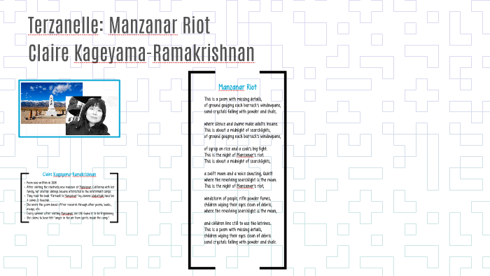 Terzanelle: Manzanar Riot by Ashley Gilani on Prezi