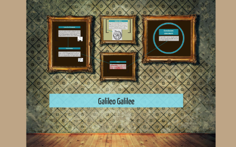 Galileo Galilei by austin hartwig on Prezi