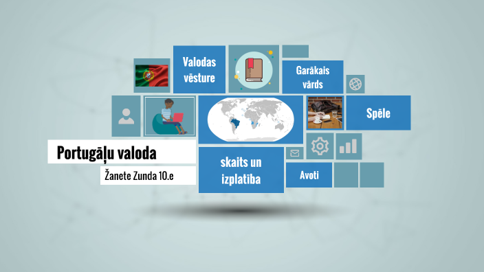 Portugāļu valoda by Žanete Zunda on Prezi
