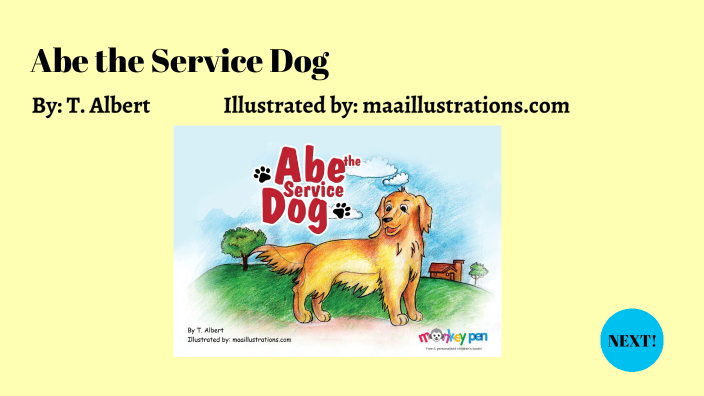 Abe the service dog by Hailey Young on Prezi