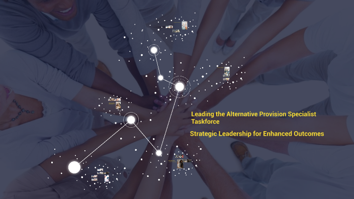 Leading the Alternative Provision Specialist Taskforce by Andrew Brash ...