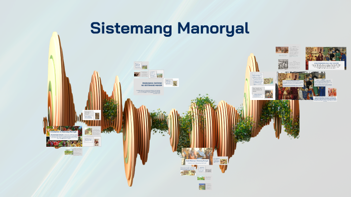 Sistemang Manoryal by Marcelito Tigley on Prezi