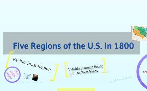 Five Regions of the U.S. in 1800 By: Shannon Baughman P.3 by Brian Van ...