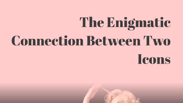 The Intersection of Fame and Tragedy by Sofia krizhanovska on Prezi