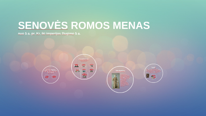 SENOVĖS ROMOS MENAS by Monika Maliaukaitė on Prezi