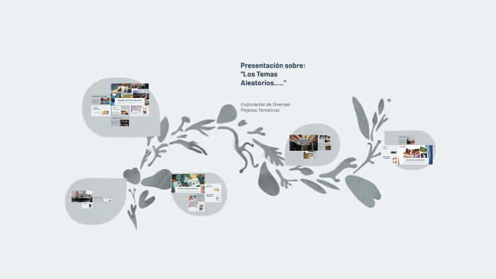 Presentación sobre un Tema Aleatorio by Jesus Villamil on Prezi