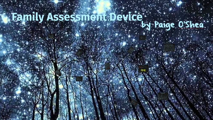 Family Assessment Device by Paige O'Shea on Prezi