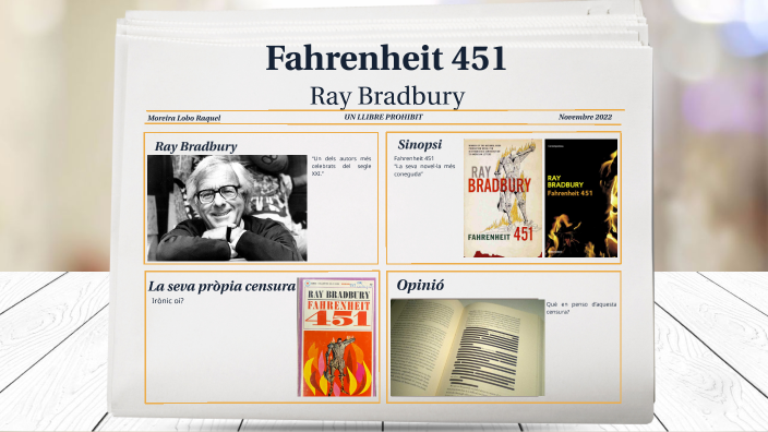 Fahrenheit 451, Ray Bradbury by Rachel Moreira on Prezi