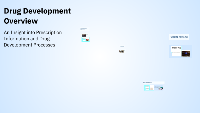 Drug Development Overview by moon light on Prezi