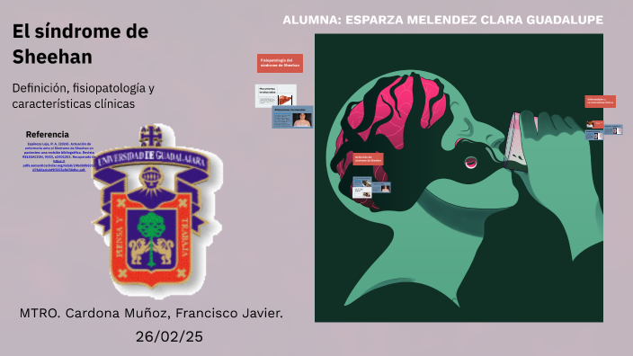 El síndrome de Sheehan by CLARA GUADALUPE ESPARZA MELENDEZ on Prezi