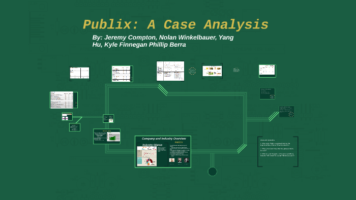 Publix: A Case Analysis by Phillip Berra on Prezi