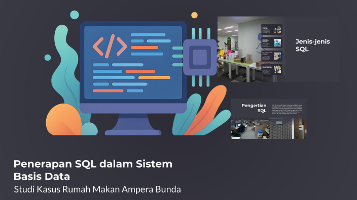Penerapan SQL dalam Sistem Basis Data by Nadila Indah Sari on Prezi