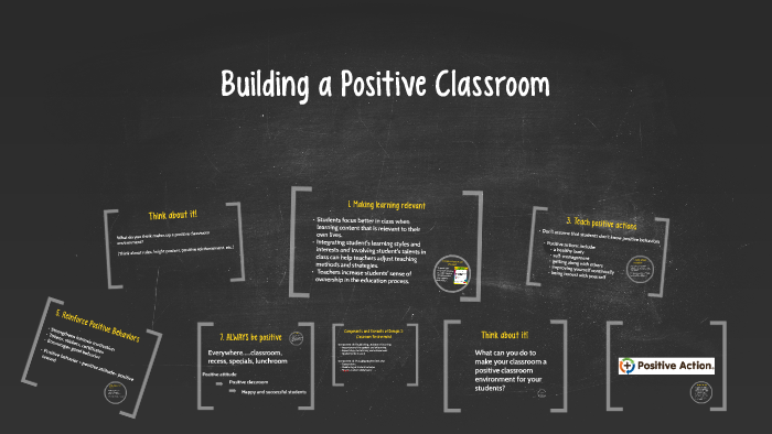Building a Positive Classroom by kendall Pennington on Prezi