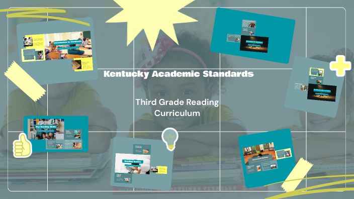 Kentucky Academic Standards by Tayleigh Thacker on Prezi