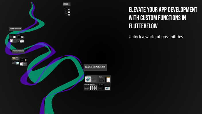 Elevate Your App Development with Custom Functions in FlutterFlow by Uttama L on Prezi