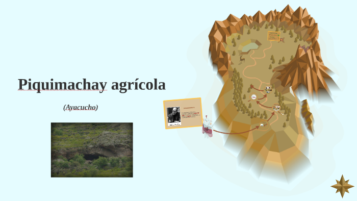 Piquimachay agricola (ayacucho) by Nicoll Cristhell Gn on Prezi